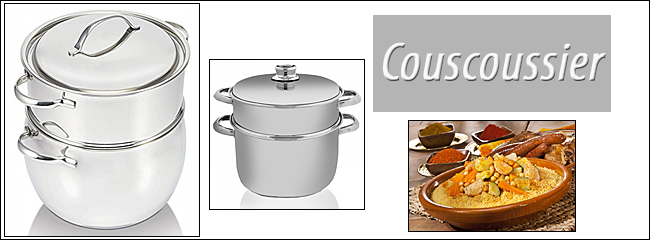Couscoussier - Tous les couscoussiers et couscoussières | Cuisin'Store